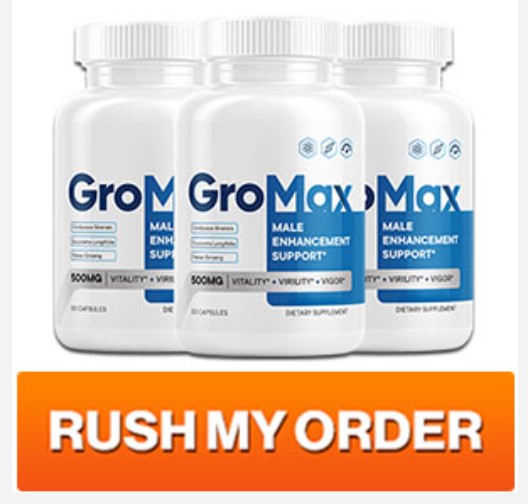 GroMax Male Enhancement Reviews – (Scam Or Legit) Does It Work?